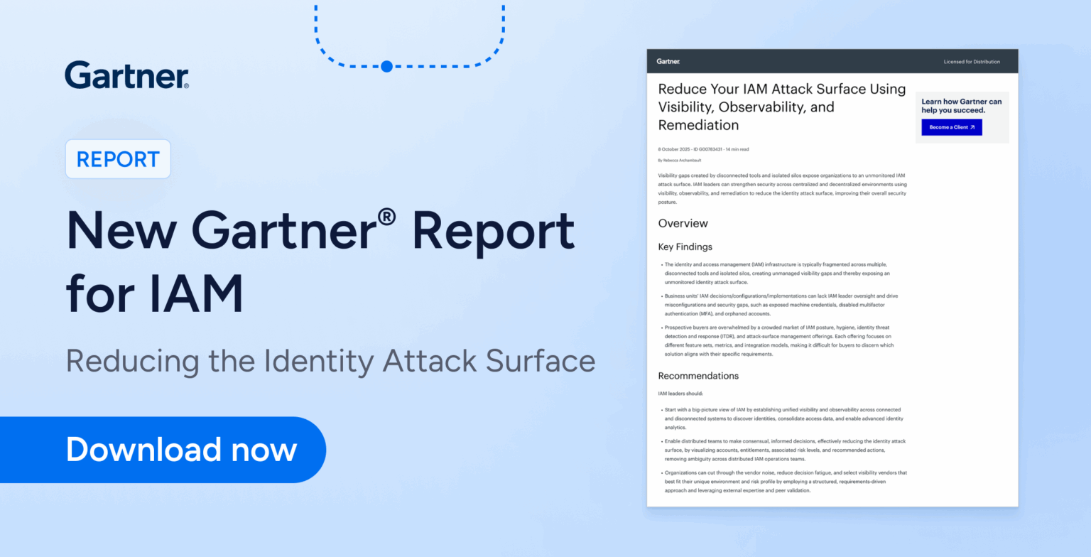 New Gartner Report: Reduce Your IAM Attack Surface Using Visibility ...